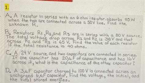 Solved A A Resistor In Series With An Ohm Resistor Chegg Com
