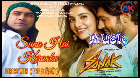 Suna Hai Tere Dil Pe Mera Karaoke Jubin Nautiyal Lyrics Eng