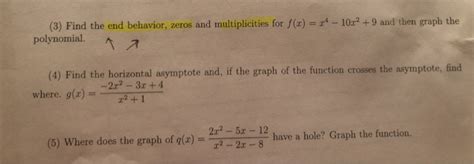 Solved 3 Find The End Behavior Zeros And Multiplicities