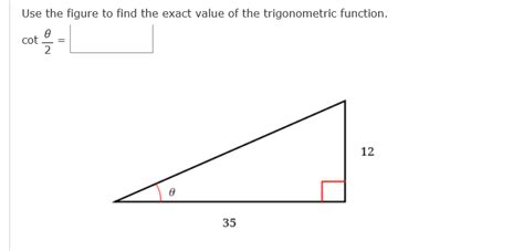 Solved Use The Figure To Find The Exact Value Of The Chegg
