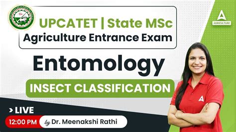 ENTOMOLOGY INSECT CLASSIFICATION UPCATET MSC Agriculture Entrance Exam By Dr Meenakshi