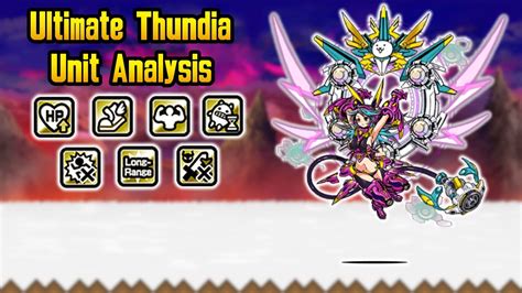 Ultimate Thundia Unit Analysis The Battle Cats Version 144 Youtube