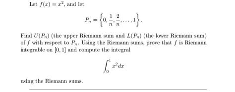 Solved Let Fx X2 And Let Pn 0 Using The Riemann