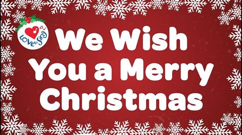 We Wish You A Merry Christmas Lyrics