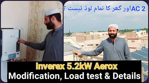 5kw Hybrid Solar System Modification Full Load Test And Details Youtube
