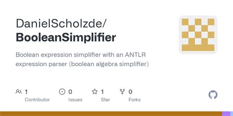 Github Danielscholzdebooleansimplifier Boolean Expression Simplifier With An Antlr
