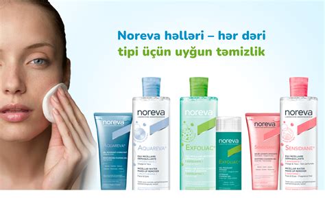 Noreva Ilə Hər Dəri Tipinə Uyğun Təmizlik