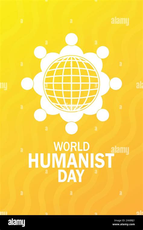 World Humanist Day Suitable For Greeting Card Poster And Mobile