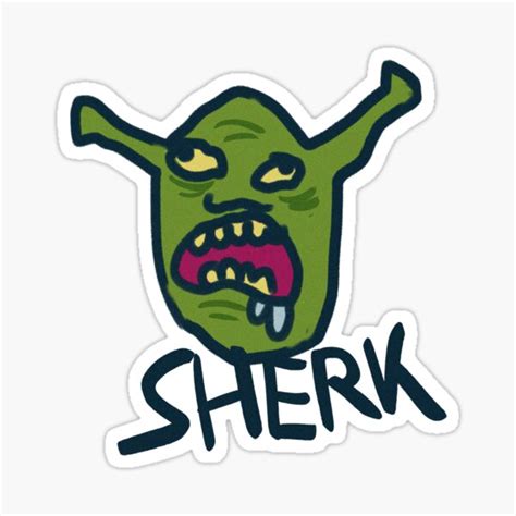 Sherk Shrek Ogre Funny Meme Sticker Sticker For Sale By Timznkrt