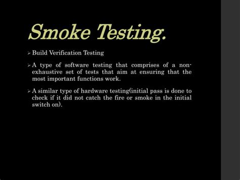 Sanity Testing And Smoke Testing Pptx Operating Systems Computer Software And Applications