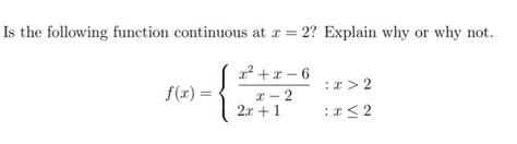 Answered Is The Following Function Continuous At Bartleby