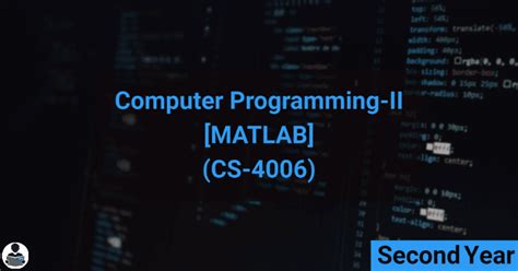 Computer Programmingii C Matlab Cs 4006 Be Rgpv Cbcs And Cbgs