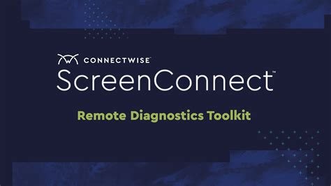 Screenconnect Remote Diagnostics Toolkit Youtube
