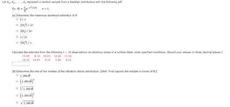 Solved Let X1 X2 Xn Represent A Random Sample From A