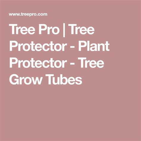 Tree Pro Tree Protector Plant Protector Tree Grow Tubes Growing Tree Tree Growing
