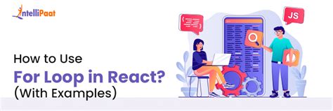 How To Use For Loop In React With Examples Intellipaat