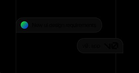 New Ui Design Requirements V0 By Vercel
