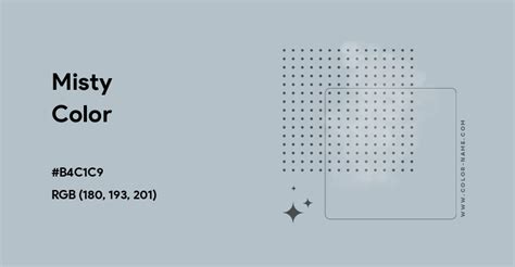 Misty Color Hex Code Is B4c1c9