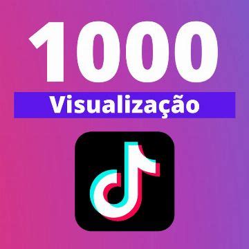 1000 VISUALIZAÇOES TIKTOK Redes Sociais Tiktok GGMAX