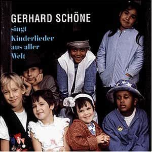 Kinderlieder aus Aller Welt Schöne Gerhard Amazon de Musik CDs Vinyl
