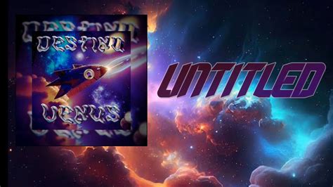 L G N Untitled Video Lyrics YouTube