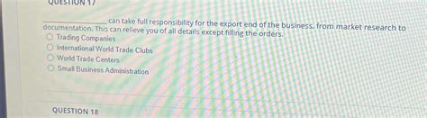 Solved Can Take Full Responsibility For The Export End Of