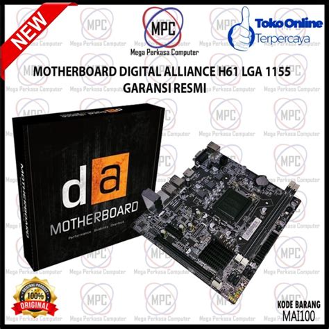 MOTHERBOARD DIGITAL ALLIANCE DA H61 LGA 1155 GARANSI RESMI MOTHERBOARD