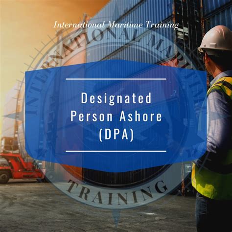 International Maritime Training Designated Person Ashore Dpa