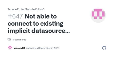 Not Able To Connect To Existing Implicit Datasource Latest 335 Version · Issue 647