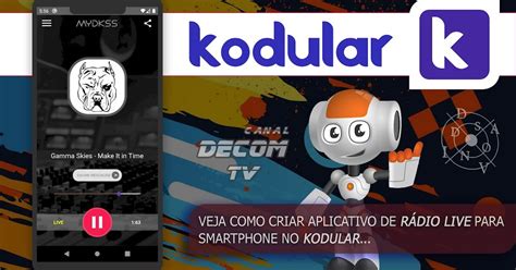 VEJA COMO CRIAR APLICATIVO DE RÁDIO LIVE PARA SMARTPHONE NO KODULAR