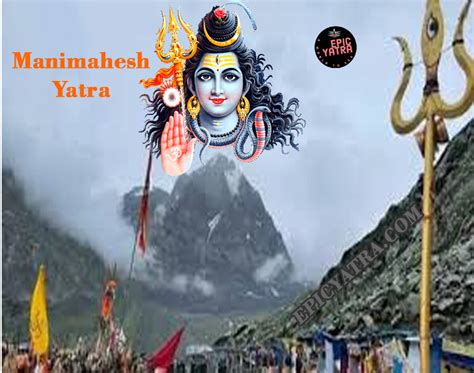 Top 5 Manimahesh Yatra Tour Packages For A Spiritual Journey