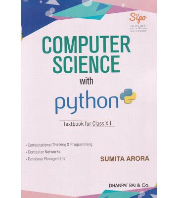 Computer Science With Python Textbook Practical Book For Class By Sumita Arora