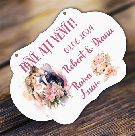 Placuta Personalizata Bine Ati Venit Nunta Si Botez Bloom Atelier
