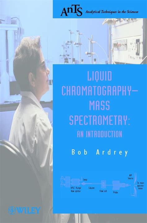 Liquid Chromatography Mass Spectrometry 9780471498018 Gangarams