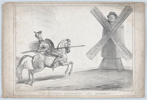 John Doyle Don Quixote Attacking The Windmill The Metropolitan