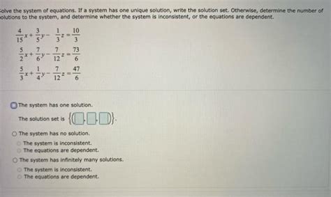 Solved Olve The System Of Equations If A System Has One