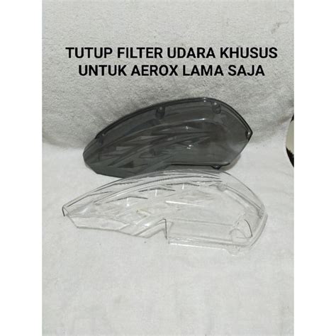 Jual Cover Filter Udara Aerox Lama Tutup Filter Udara Transparan Aerox Lama Cover Udara