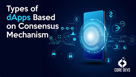 What Are The Different Types Of Dapps Core Devs Ltd