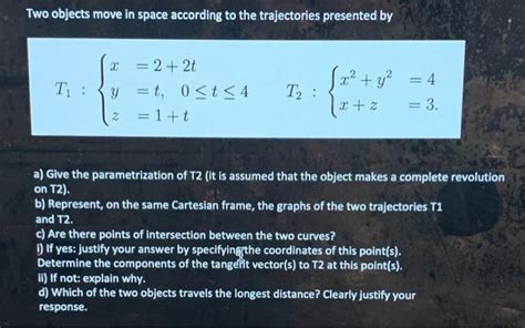 solved two objects move in space according to the