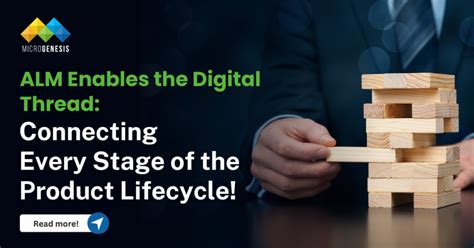 Understanding Digital Thread And Alms Role In Product Lifecycle