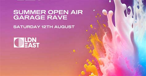Summer Open Air Garage Rave At Ldn E16 London