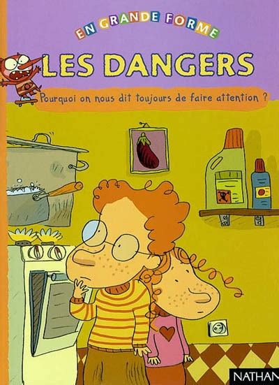 En Grande Forme Les Dangers