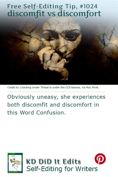 Word Confusion Discomfit Versus Discomfort • Kd Did It