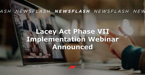 Lacey Act Phase Vii Implementation Webinar Announced