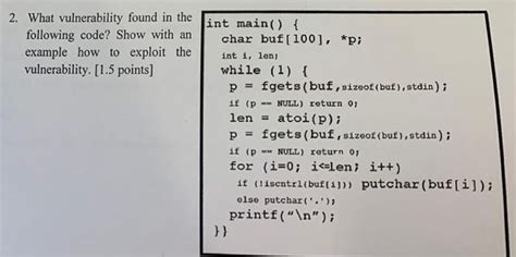 Solved What Vulnerability Found In The Following Code Chegg