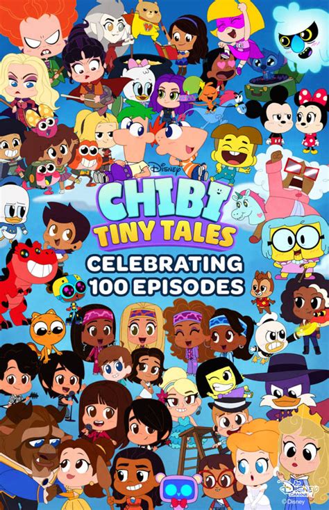 Disneys Chibi Tiny Tales 100 Episodes By Mnwachukwu16 On Deviantart
