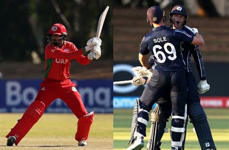 Oman Stun Uae Scotland Edge Ireland In Cwc Qualifier