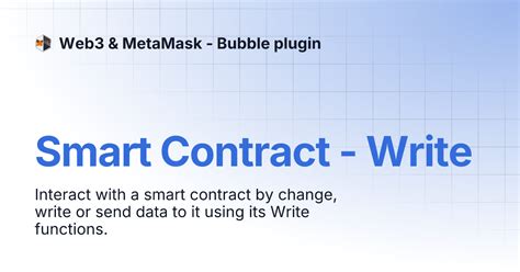 Smart Contract Write Web3 And Metamask Bubble Plugin