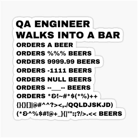 Qa Engineer Walks Into A Bar Black Text Sticker For Sale By
