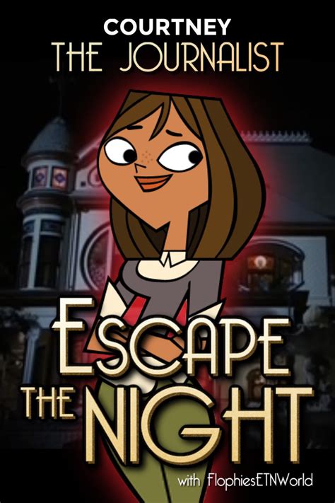 Courtney Total Drama X Escape The Night Roleplay Wiki Fandom